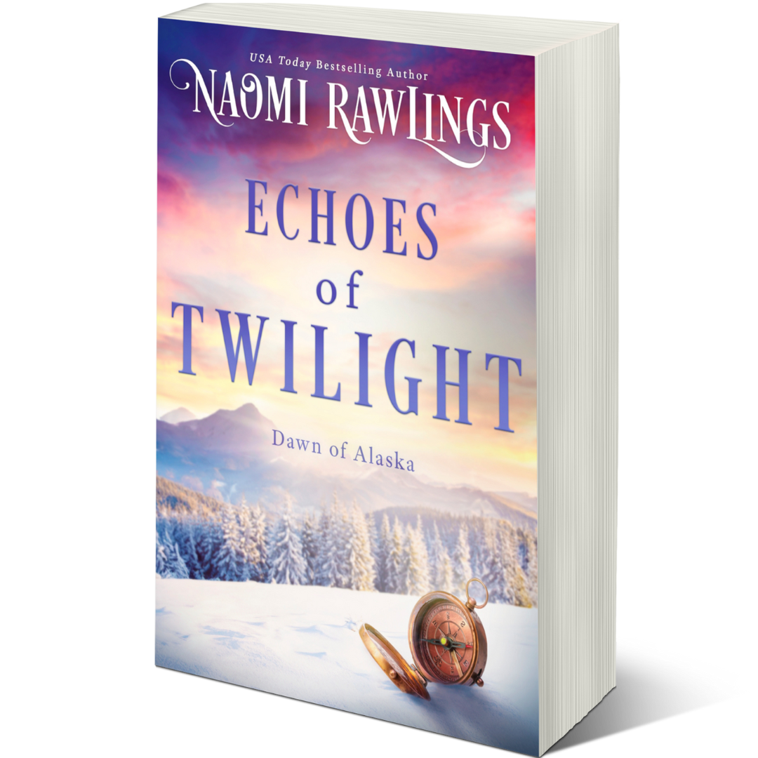 Echoes of Twilight Paperback--Dawn of Alaska 4 – Naomi Rawlings